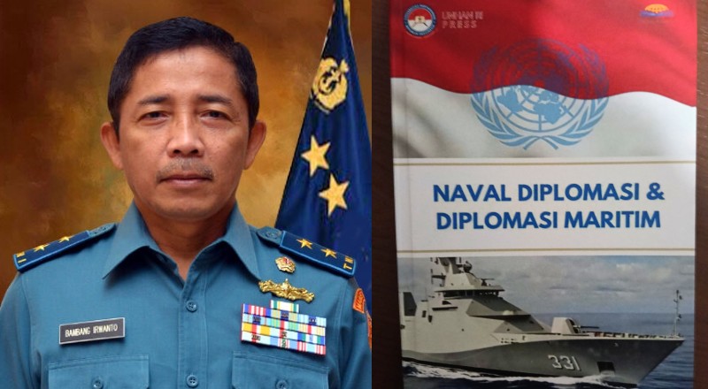 Resensi Buku "Naval Diplomasi dan Diplomasi Maritim" Karya Laksda TNI ...